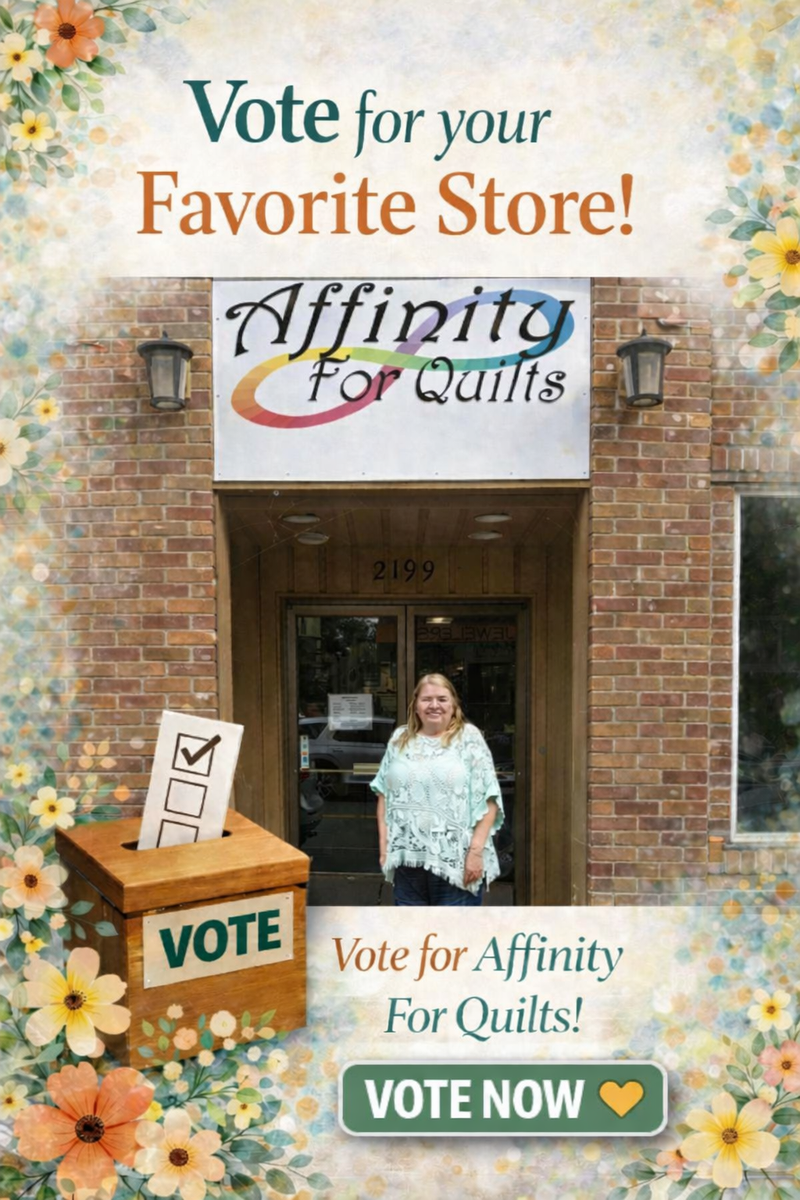 Vote For Your Favorite Quilt Store! – Affinity For Quilts, Inc.